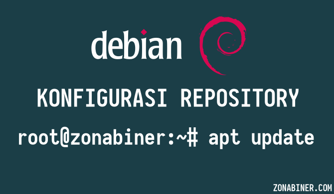Tutorial Debian 10 : Cara Konfigurasi Repository Untuk Instalasi Paket Aplikasi